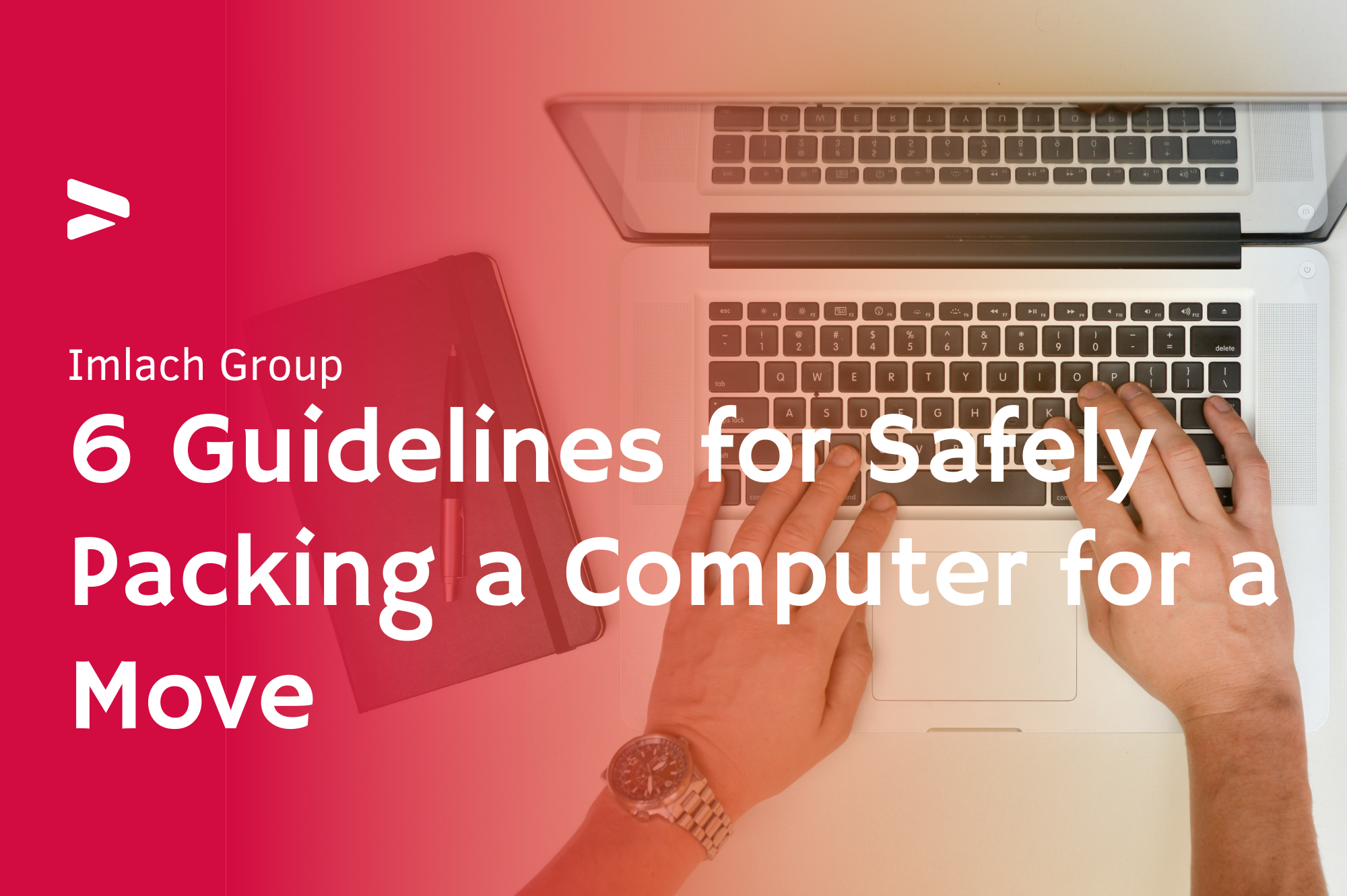 6 Guidelines for Safely Packing a Computer for a Move